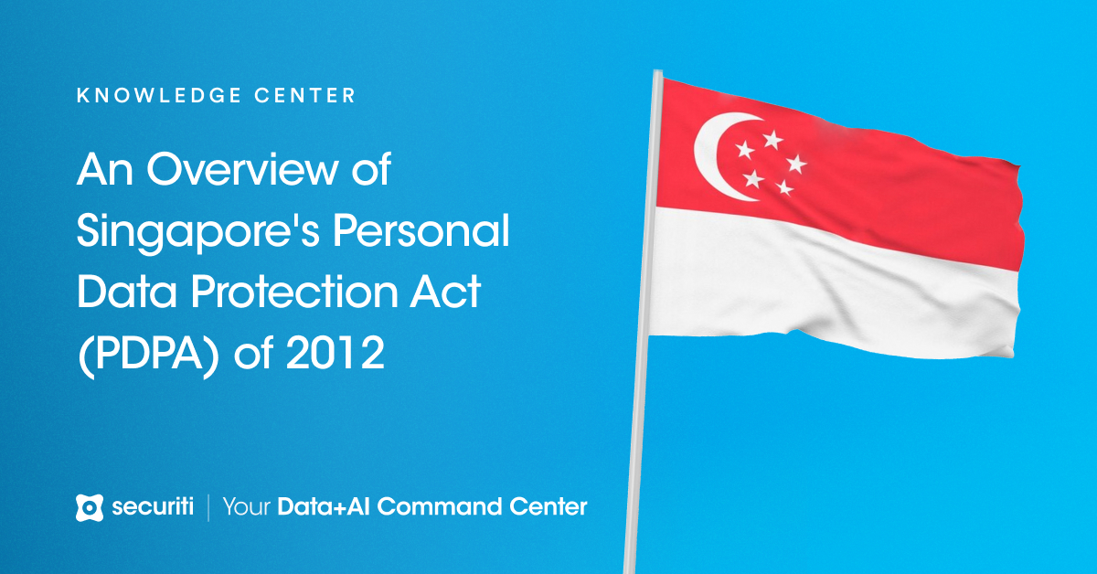 An Overview of Singapore's Personal Data Protection Act (PDPA) of 2012 ...