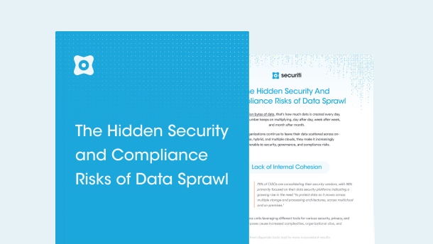 The Hidden Security And Compliance Risks of Data Sprawl - Securiti