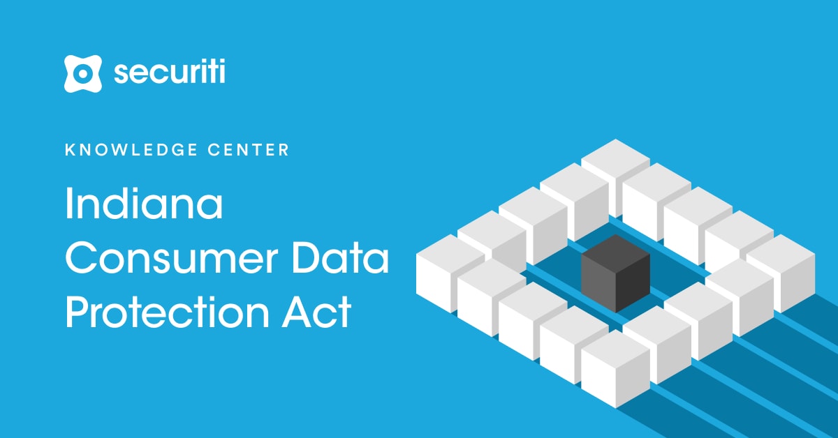 Indiana Consumer Data Protection Act (ICDPA): Summary - Securiti