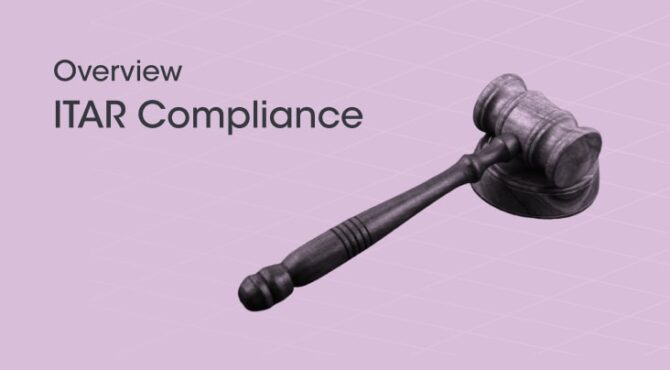 What is ITAR Compliance? Regulations, Fines & Challenges - Securiti