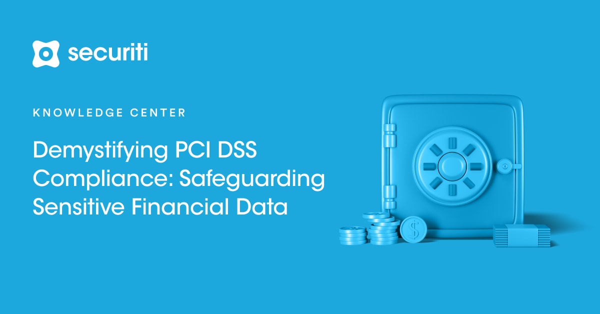 What is PCI DSS and Its 12 Requirements to Comply? - Securiti