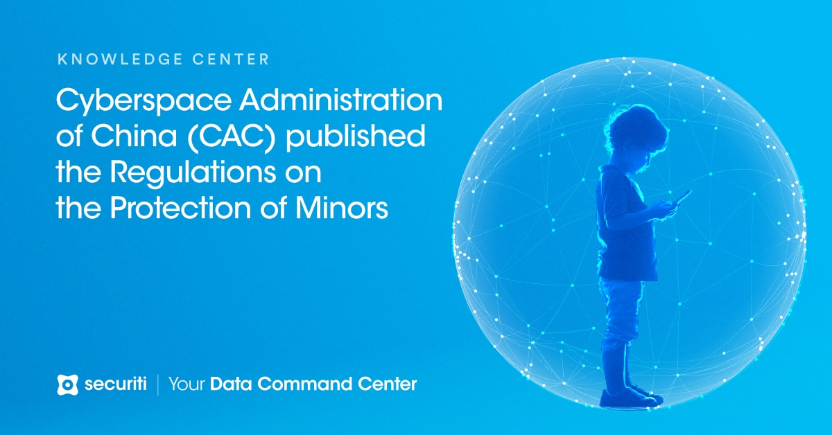 China's Regulation on Protection of Minors in Cyberspace - Securiti