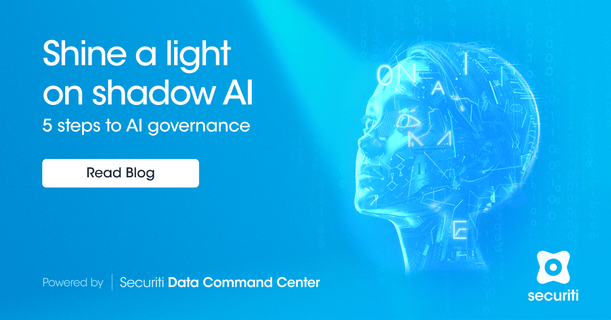5 Steps to AI Governance: From Shadow AI to Strategic Oversight - Securiti