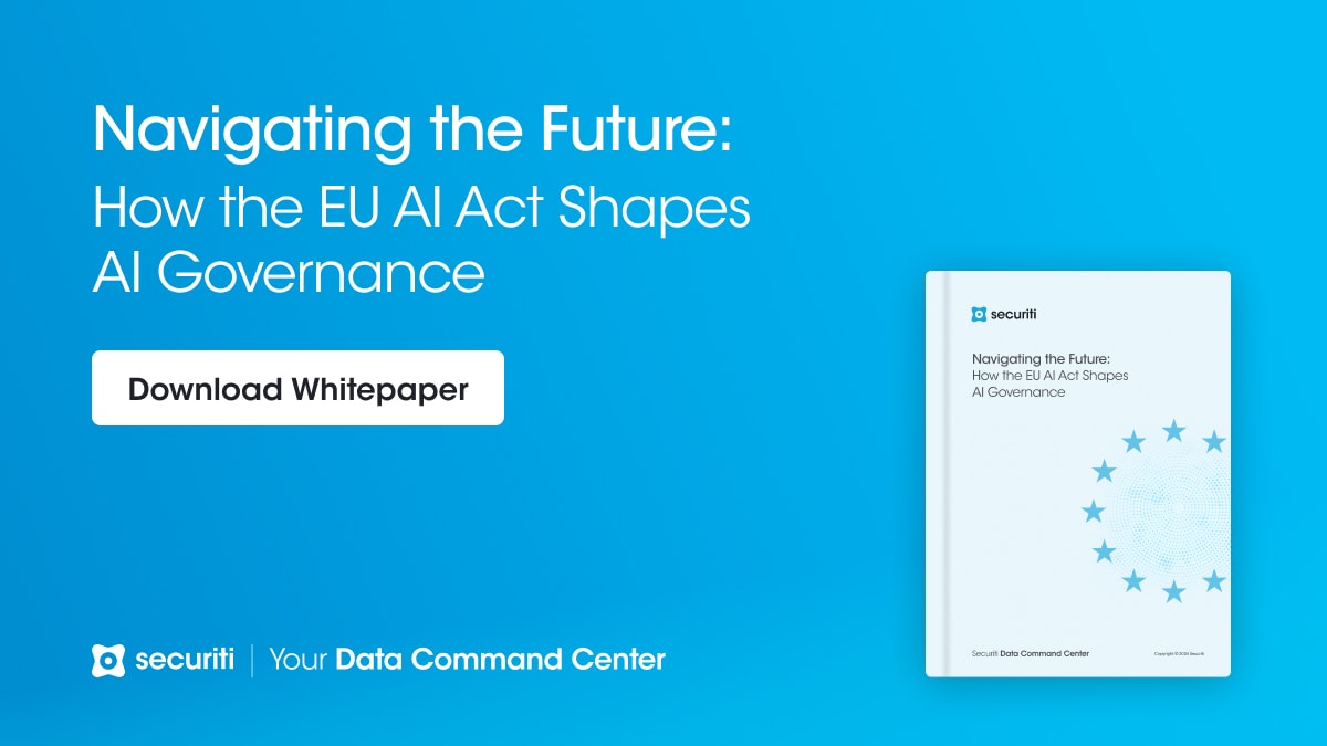 Navigating The Future How The Eu Ai Act Shapes Ai Governance Securiti