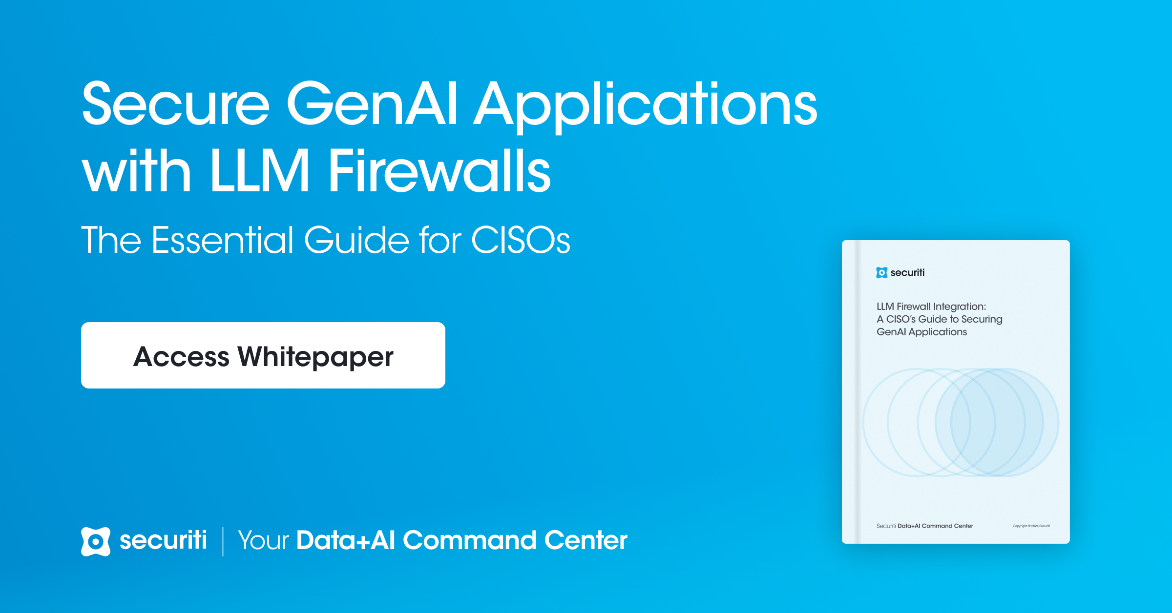 LLM Firewall Integration: A CISO’s Guide to Securing GenAI Applications ...