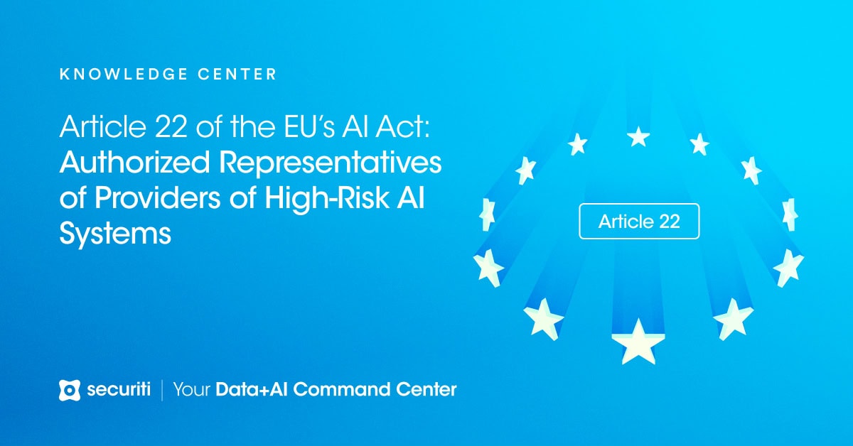 Article 22: Authorized Representatives of Providers of High-Risk AI ...