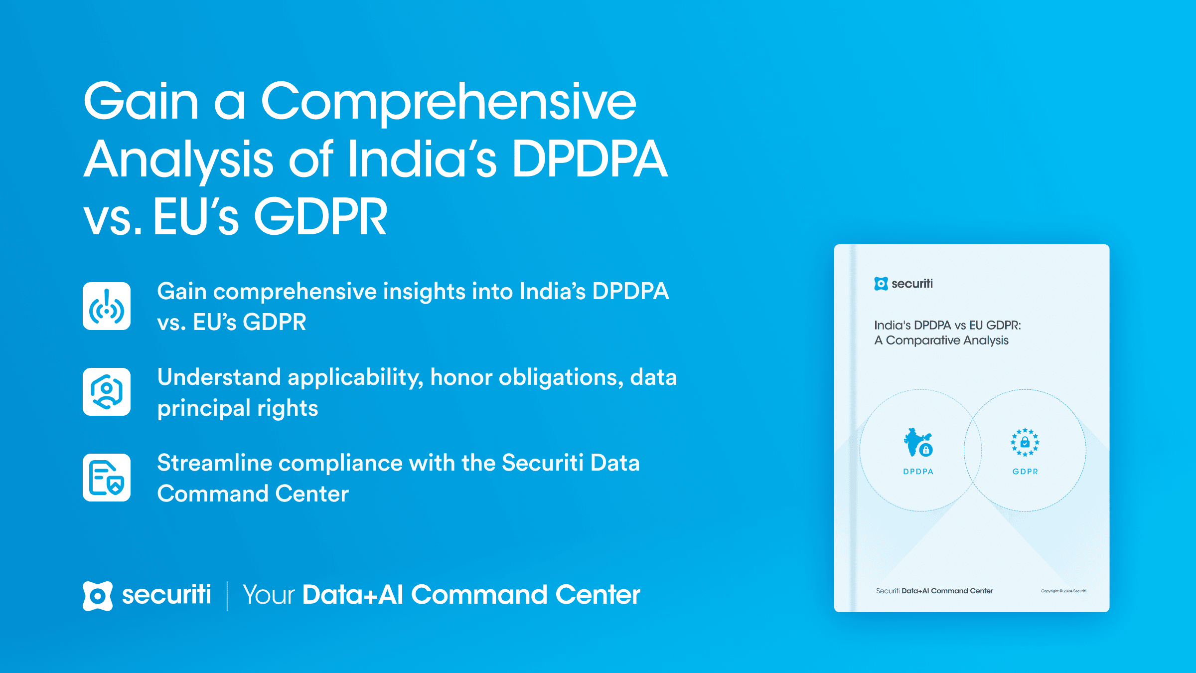 A Comparative Analysis of India's DPDPA vs EU’s GDPR - Securiti