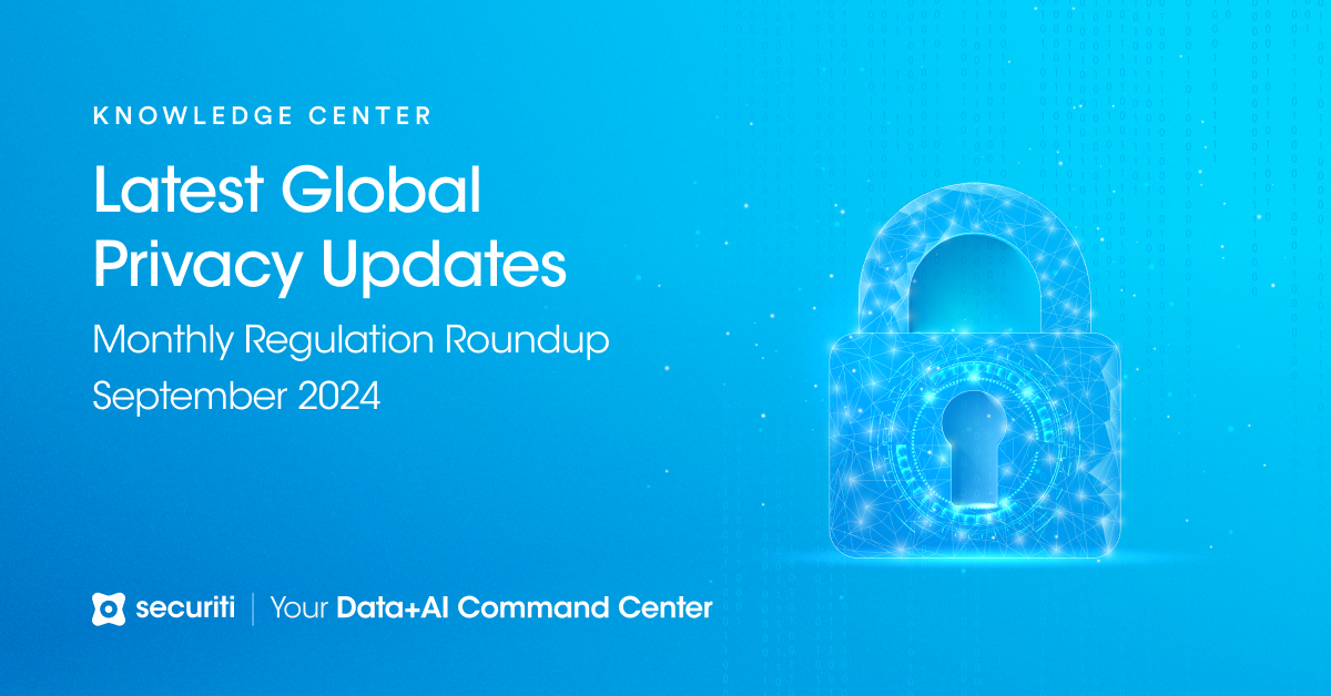 Privacy Regulation Roundup: Top Stories of September 2024 - Securiti