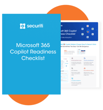 Microsoft 365 Copilot Readiness Checklist - Securiti