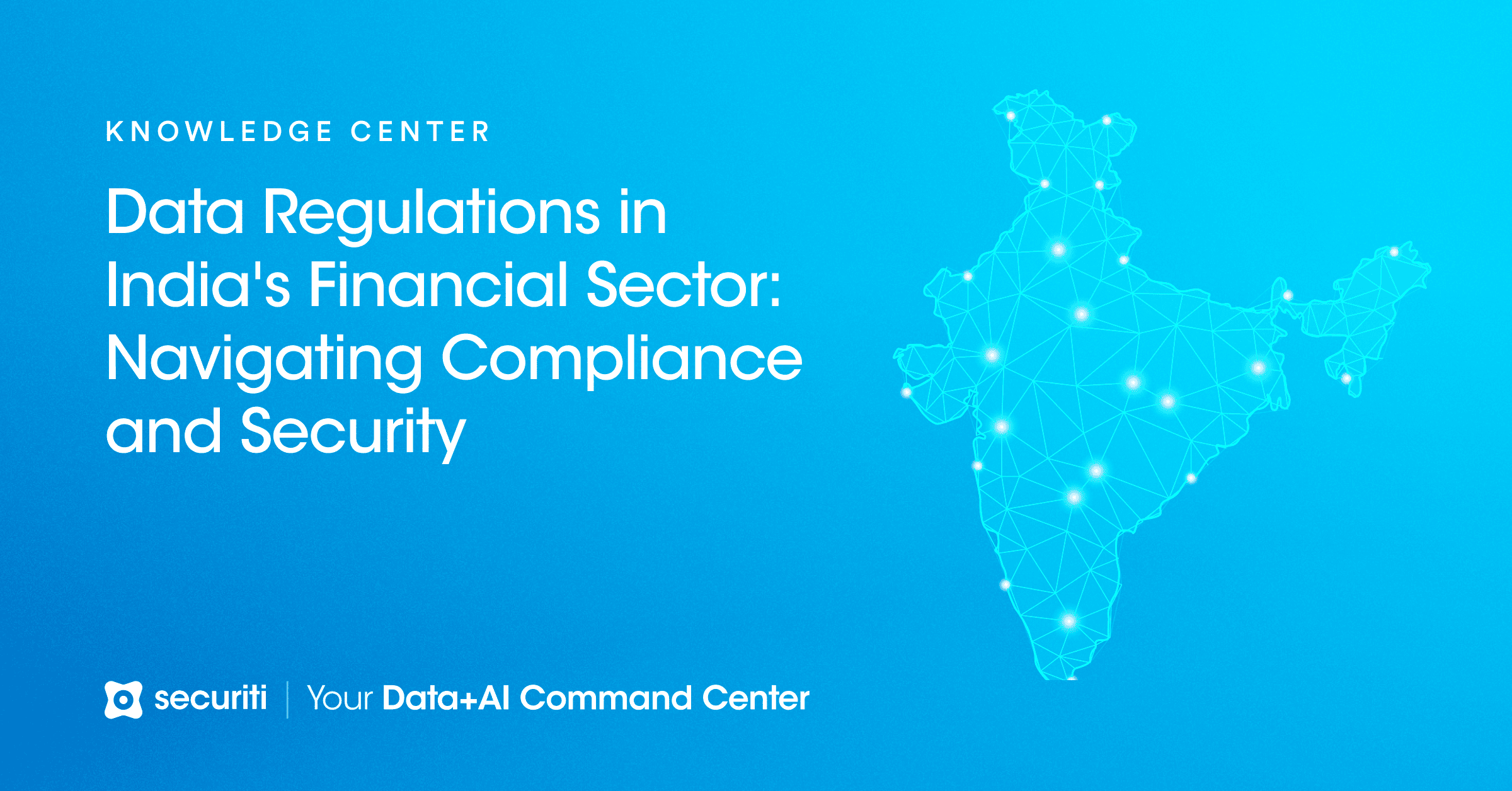 Data Regulations in India's Financial Sector: Navigating Compliance and ...