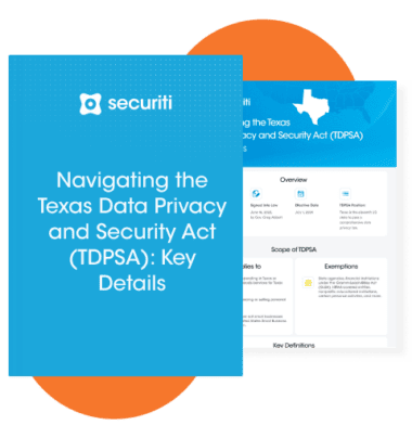 Navigating the Texas Data Privacy and Security Act (TDPSA): Key Details ...