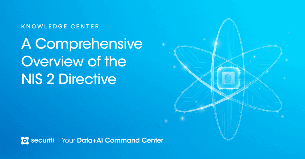 A Comprehensive Overview of the NIS 2 Directive - Securiti